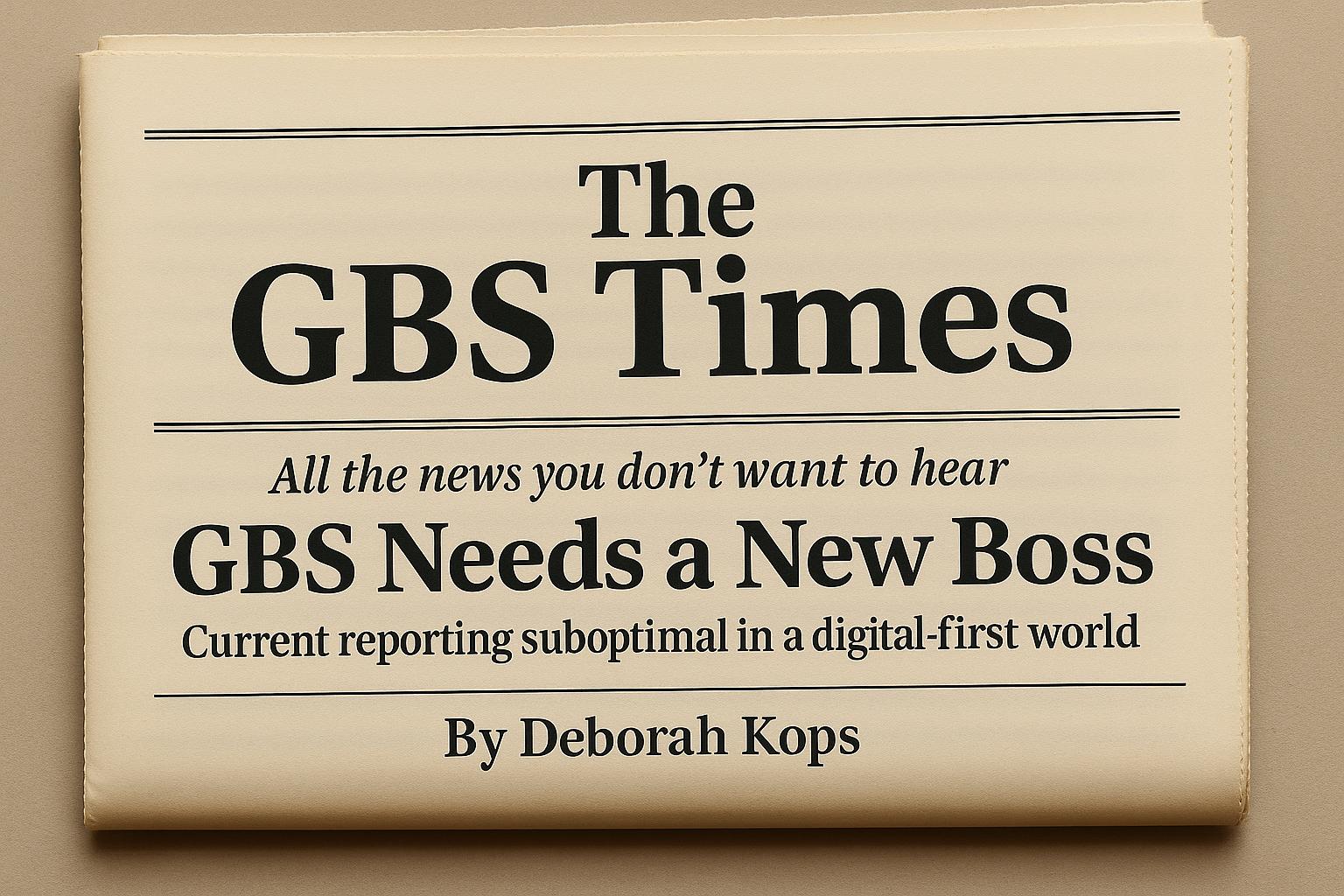 GBS Needs a New Boss – Sourcing Change